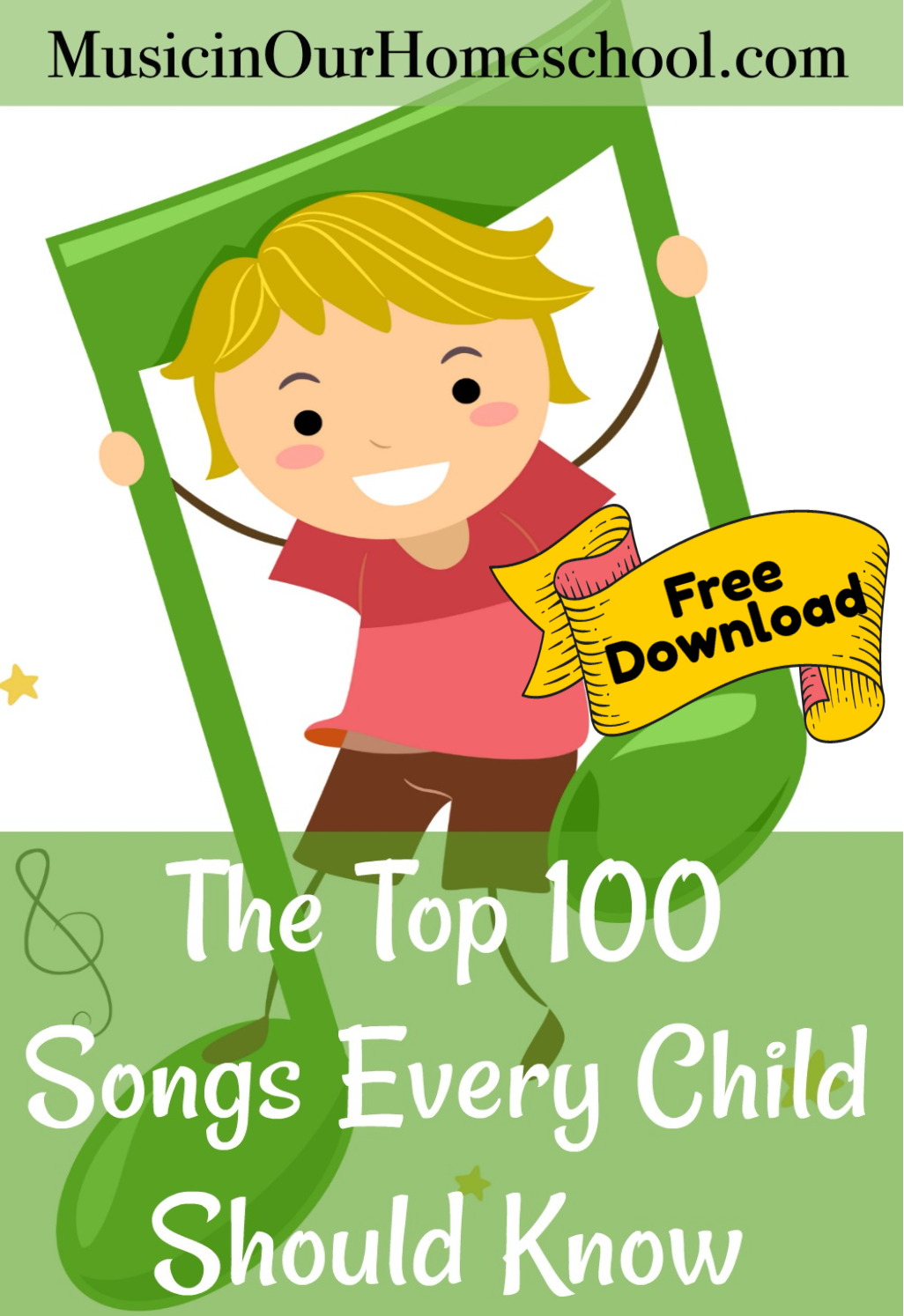 The Top 100 Songs Every Child Should Know - Music in Our Homeschool