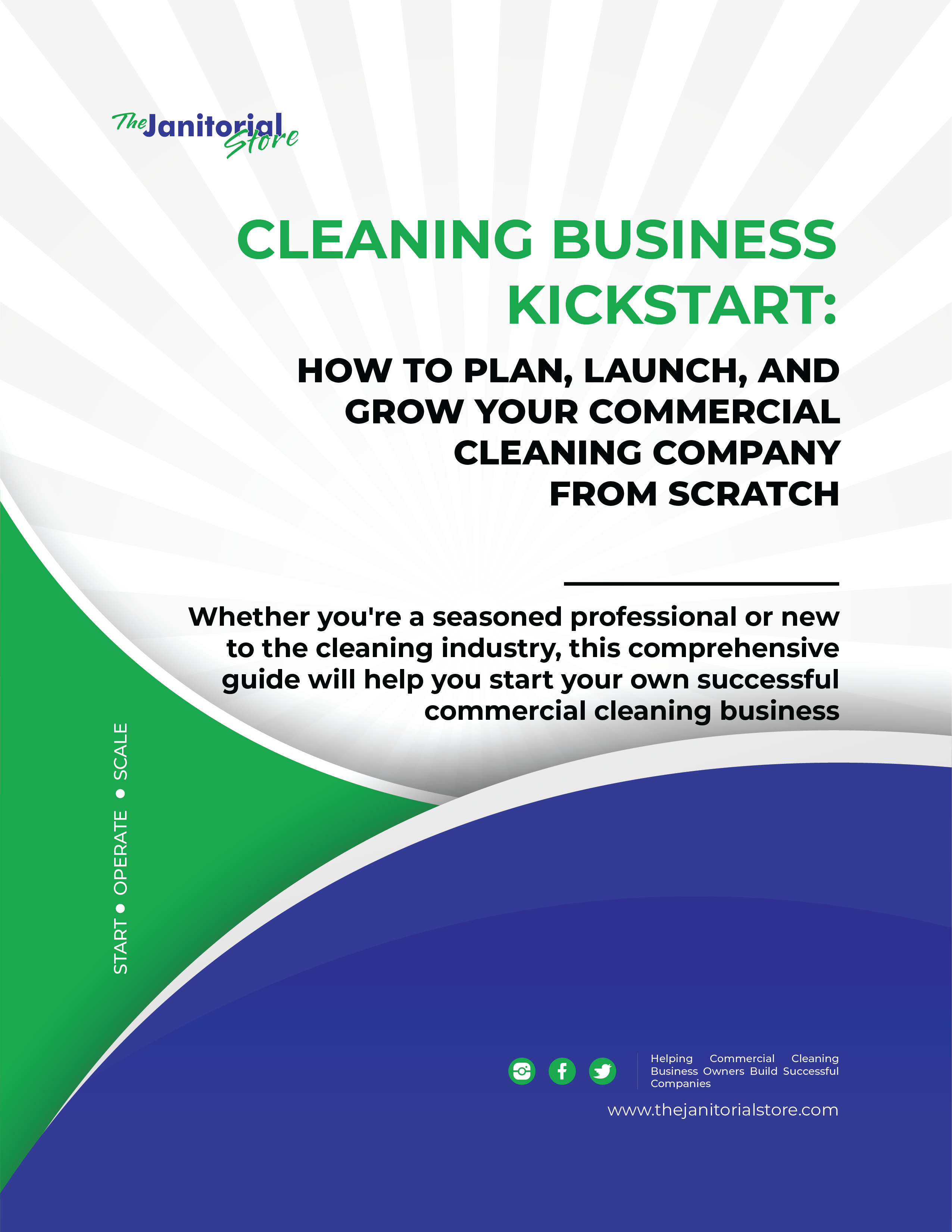 A Comprehensive Guide to Launching and Growing Your Commercial Cleaning ...