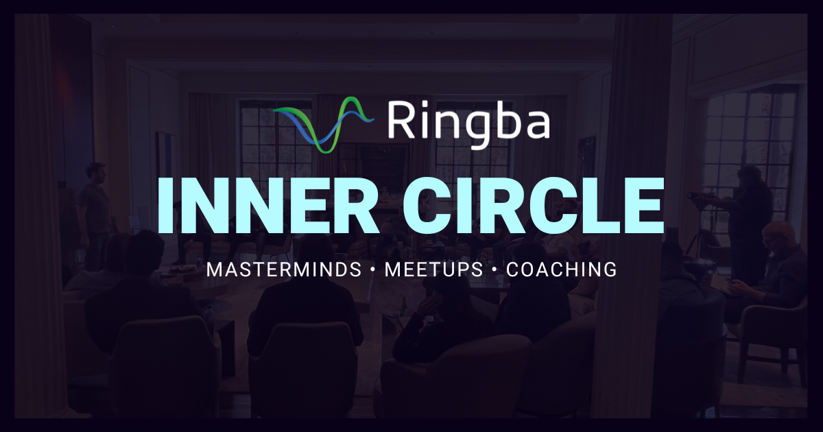 Ringba Inner Circle | Mastermind Events for Performance Marketers and ...
